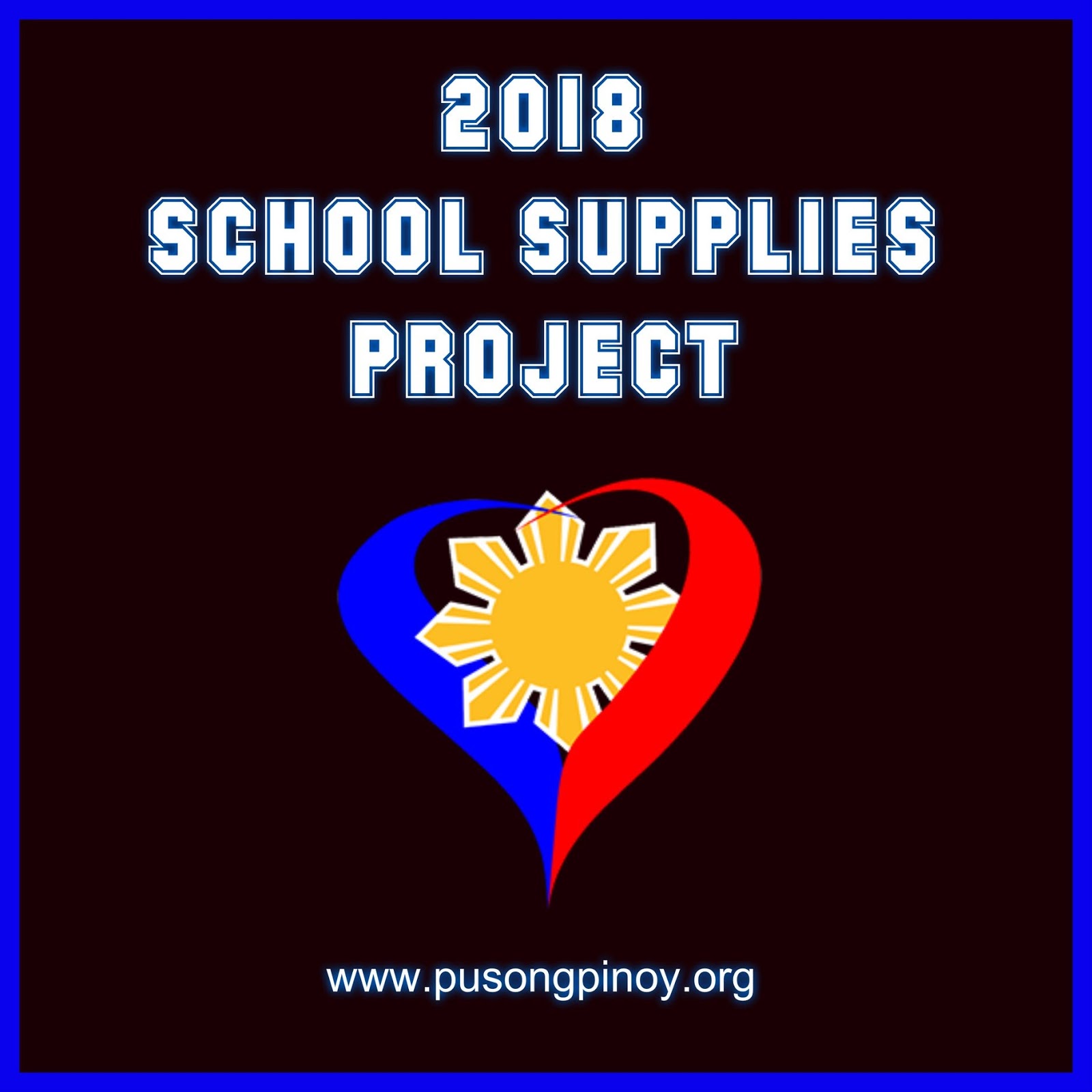 Pusong Pinoy (Heart of a Filipino): 2018 PP SCHOOL SUPPLIES PROJECT