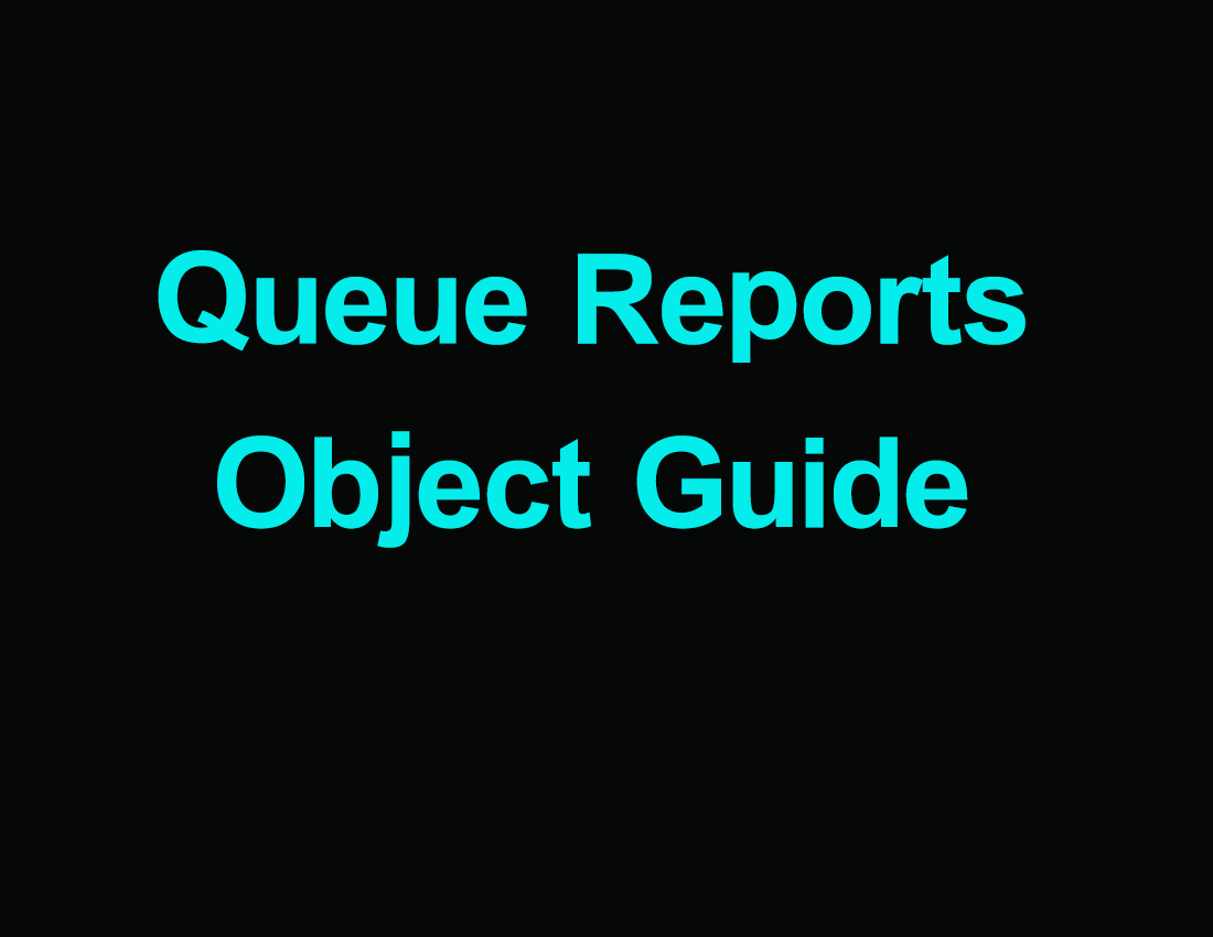 Queue Reports Object Guide Blue Prism For You