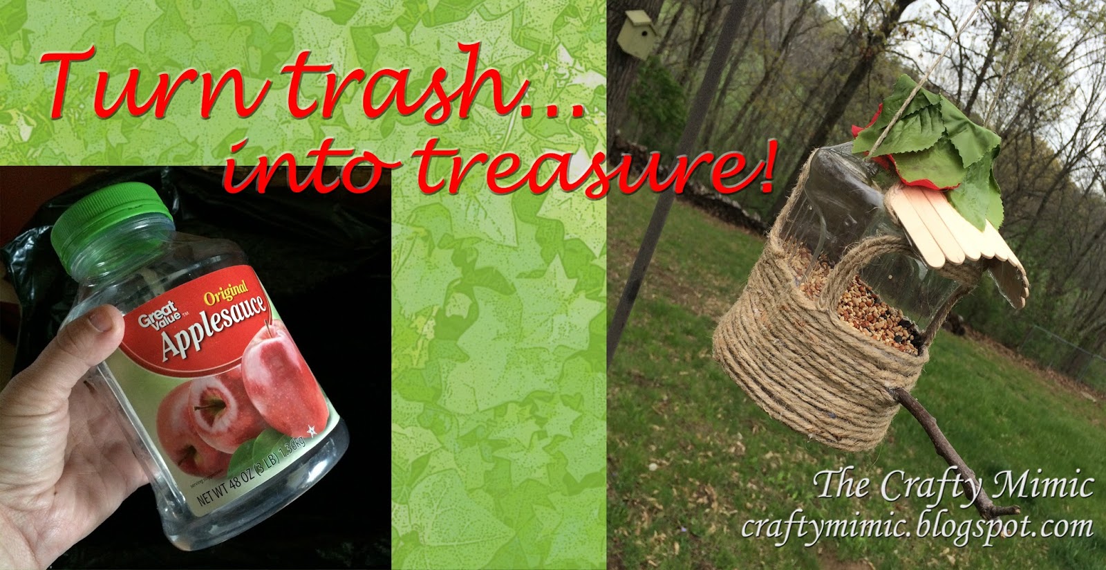 The Crafty Mimic: Recycled Birdfeeder for Earth Day