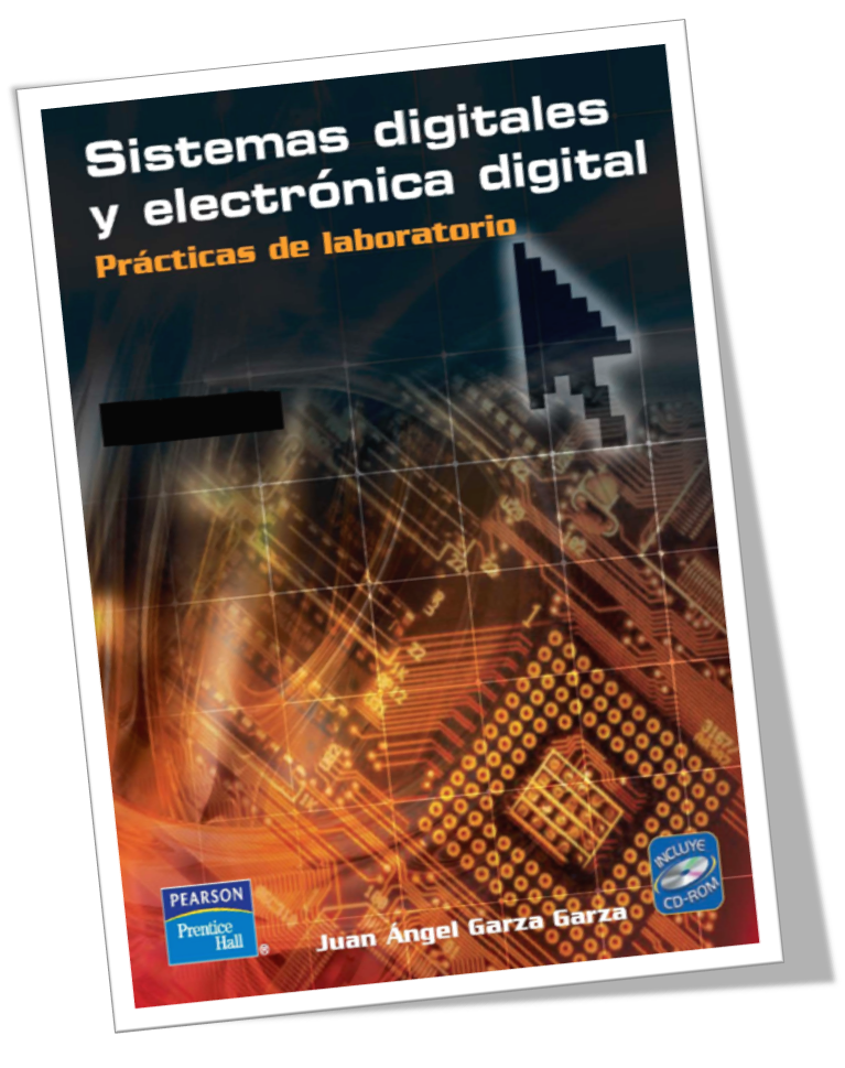 Sistemas digitales y electrónica digital: Prácticas de laboratorio ...