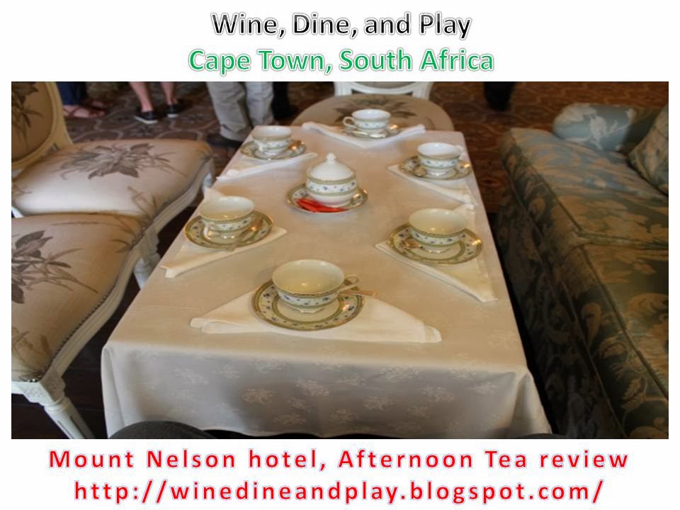 Wine Dine and Play: Mount Nelson Hotel Afternoon Tea