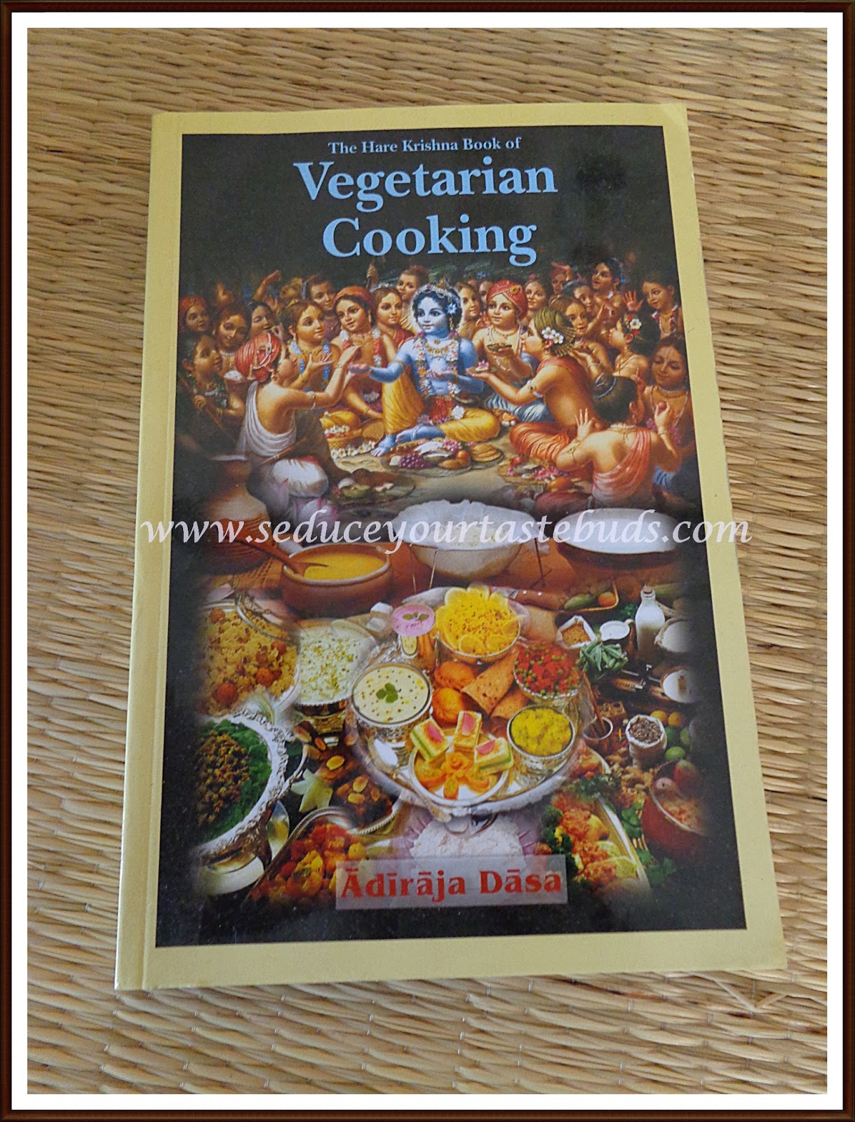FR 5:The Hare Krishna Book of Vegetarian Cooking - Book Review - Seduce ...