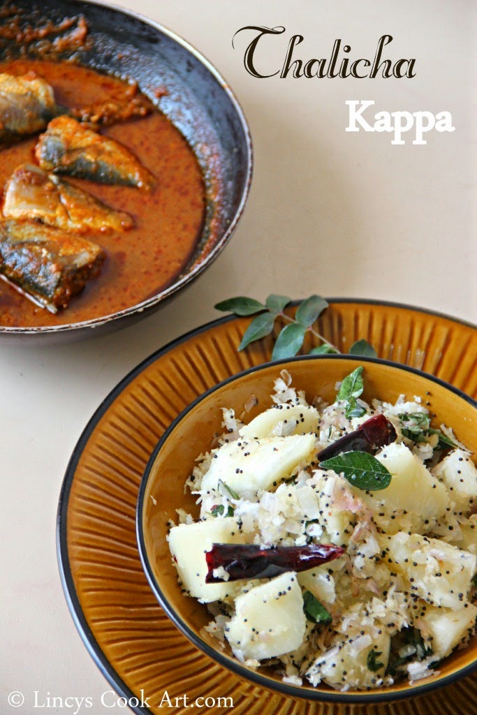 Thalicha Kappa/ Coconut Kappa/ Tempered Tapioca ~ Lincy's Cook Art