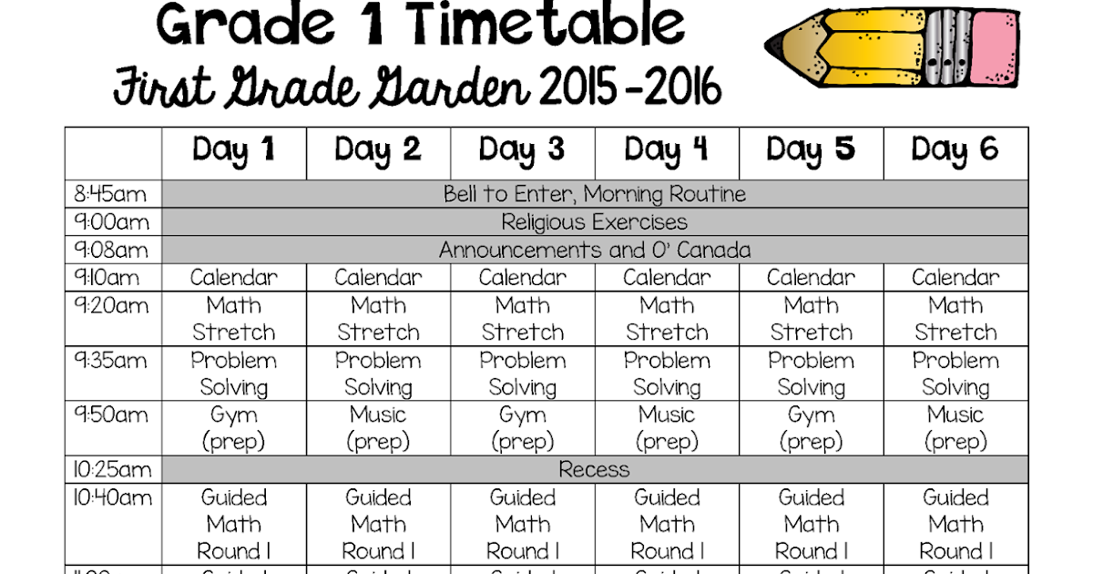 First Grade Garden: Daily Schedule 2015
