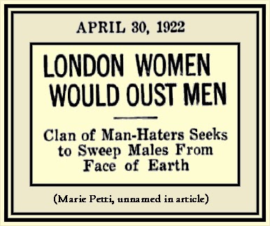 Unknown Gender History: Marie Petti, British “Ultra-feminist" - 1922
