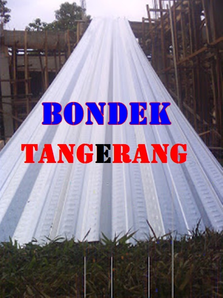 BAJA RINGAN BONDEK | ATAP SPANDEK DAN LAIN - LAIN
