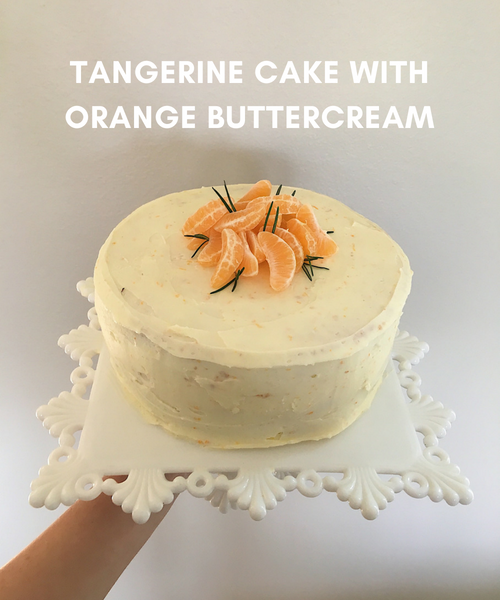 DIY in the Forest: TANGERINE CAKE WITH ORANGE BUTTERCREAM