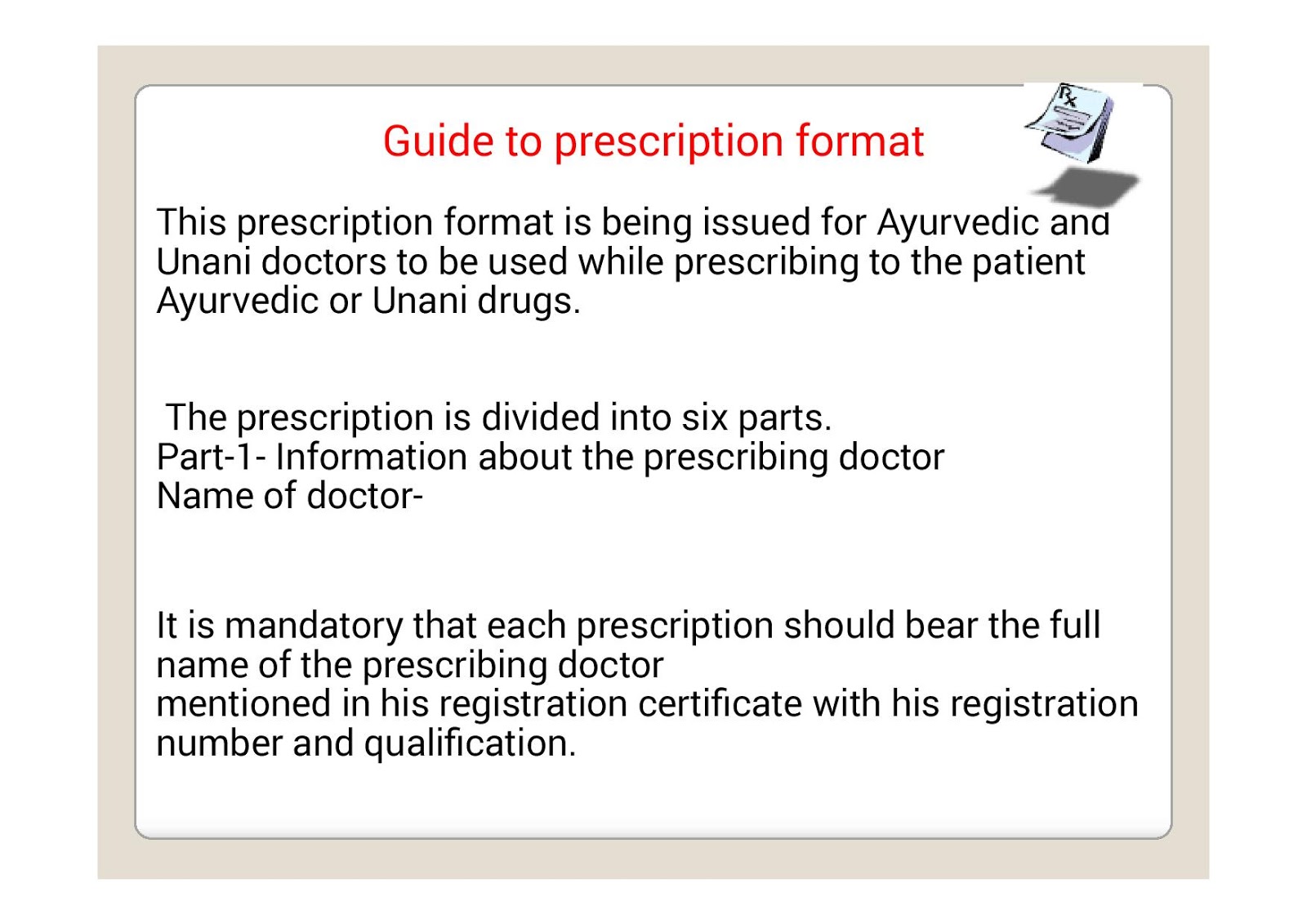Dr Irshad: AN IDEAL PRESCRIPTION WRITING