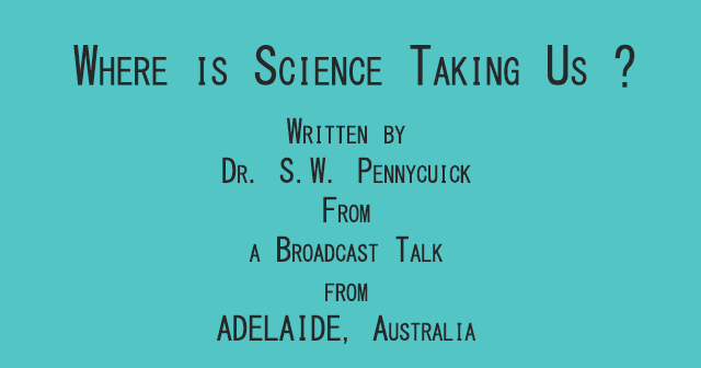 Class 10th Chapter 2 Where is Science Taking Us ? | Digital Education