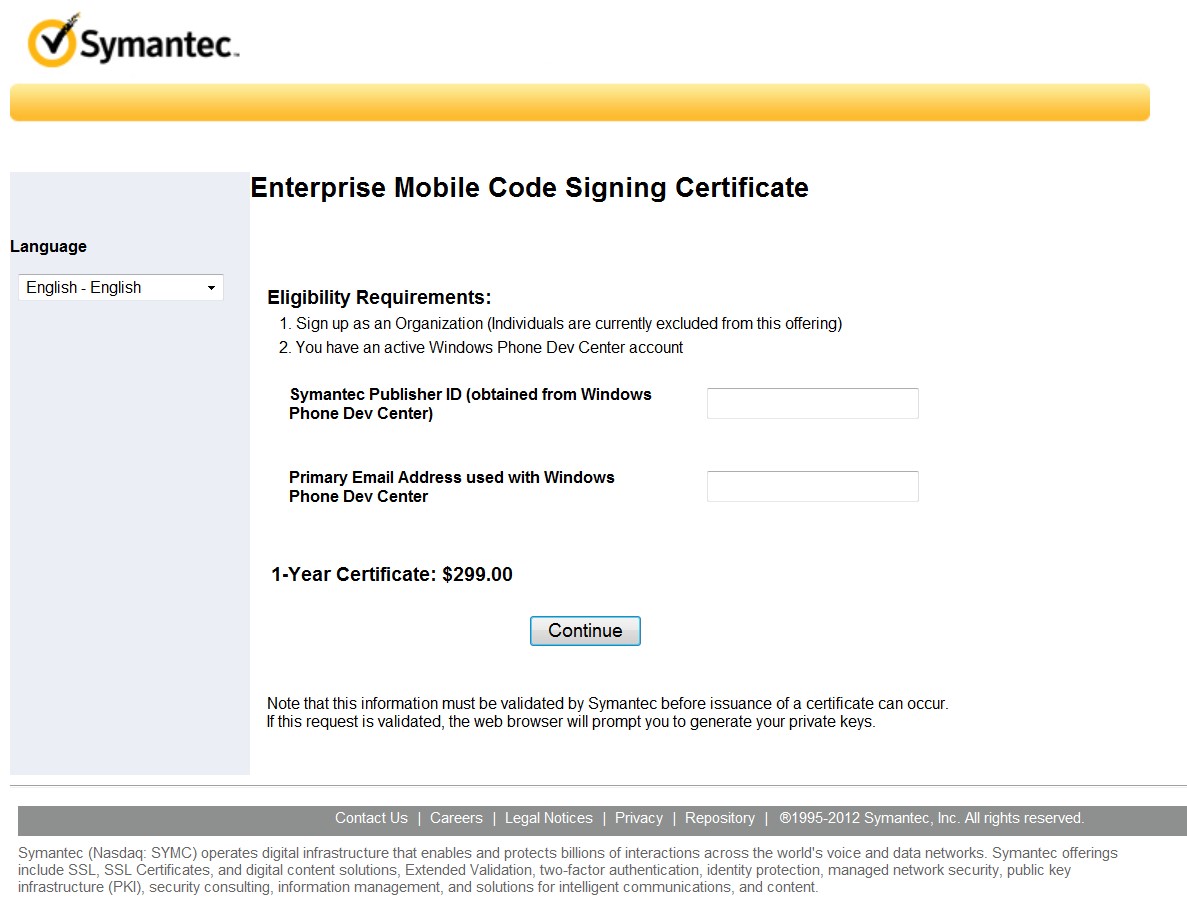 Once youhave paid Symantec they also do some validations and they will ...
