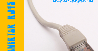 Pengertian, Cara Dan Teknik Kerja, Fungsi Konektor Rj45