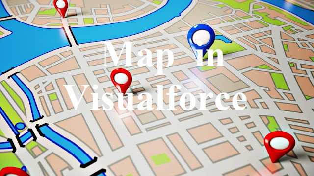 Maps with Visualforce using Native Apex Tags - World Of Salesforce