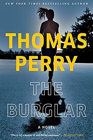 COL'S CRIMINAL LIBRARY: THOMAS PERRY - THE BURGLAR (2019)
