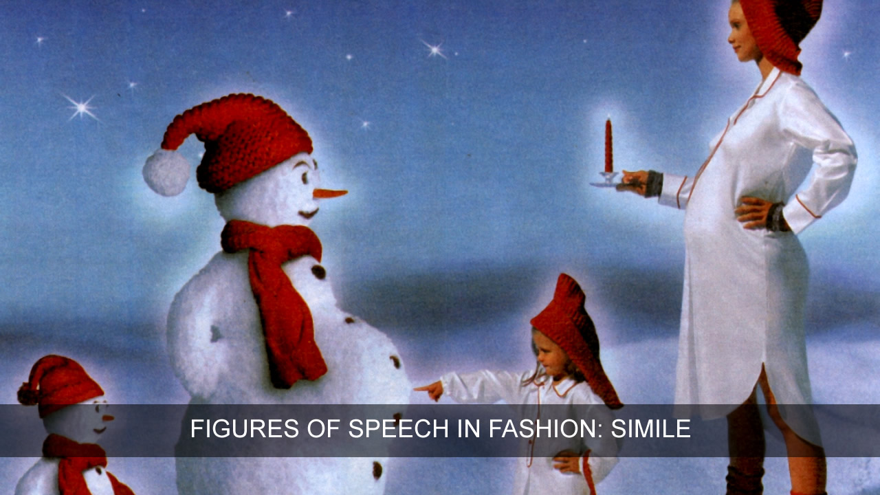 FIGURES OF SPEECH IN FASHION: SIMILE - fashion semiology