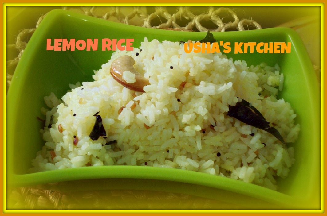 USHA'S KITCHEN: Lemon Rice South Indian Style