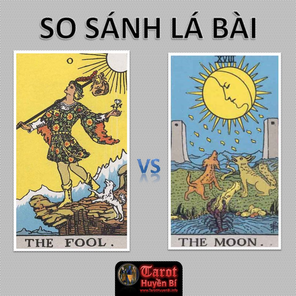 The Fool VS The Moon - So Sánh Ý Nghĩa Lá Bài Tarot | Tarot Huyền Bí ...