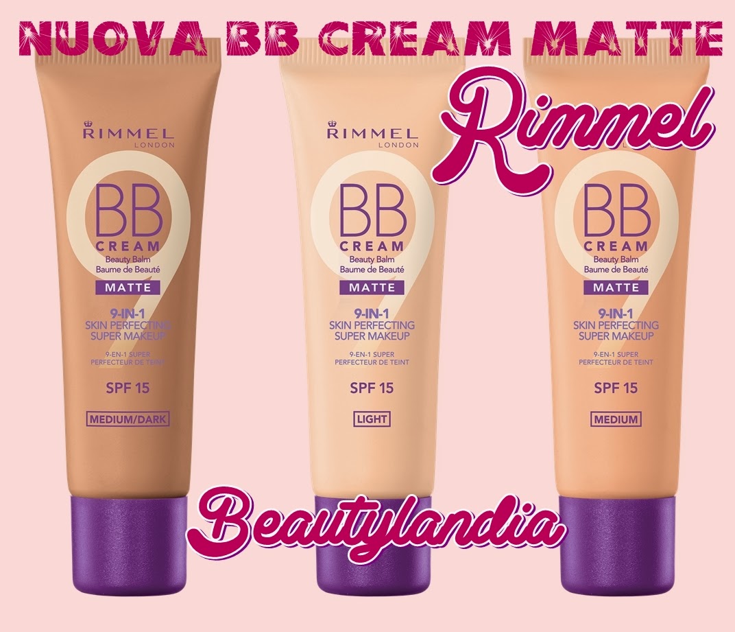 BeautyLandia RecensioniDiMakeUpEnonSolo: RIMMEL -Nuova BB Cream MATTE ...