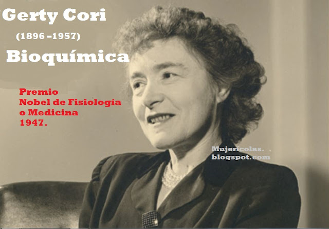 Mujerícolas: Gerty Cori. La primera mujer en ser galardonada con el ...