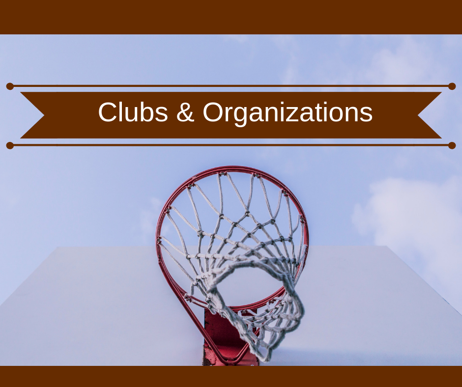 Your Next Adventure: Clubs & Organizations