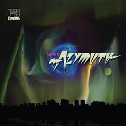 JAZZ CHILL : AZYMUTH - AURORA