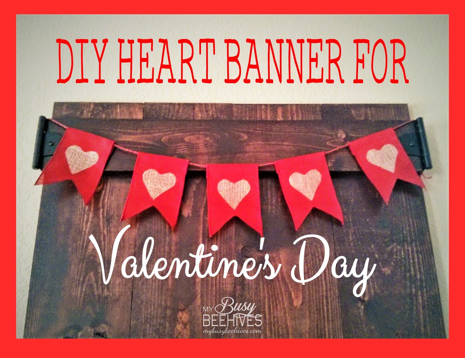 My Busy Beehives...: Heart Banner