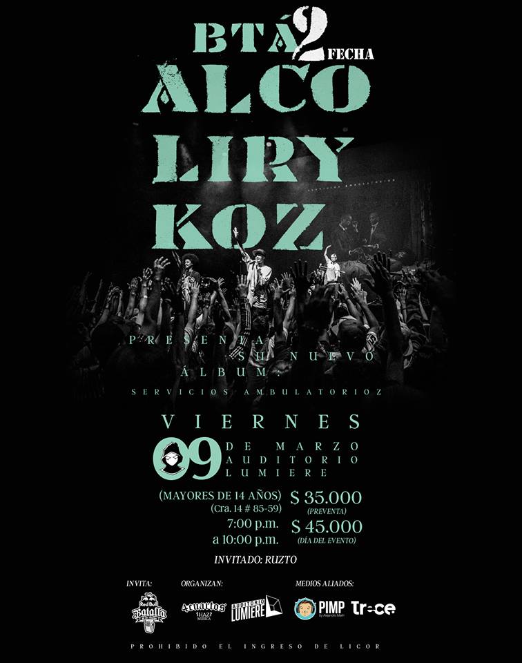 ALCOLIRYKOZ PRESENTA SU SEGUNDA FECHA PARA EL LANZAMIENTO DE "SERVICIOS ...