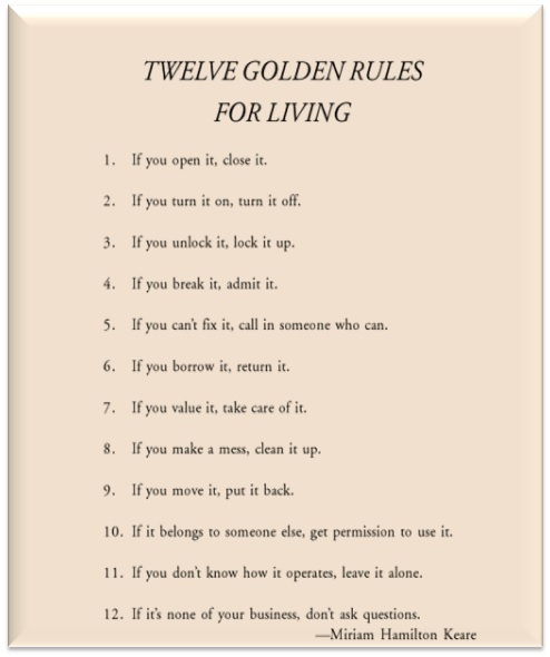 Me, myself and I: Golden Rules for Living