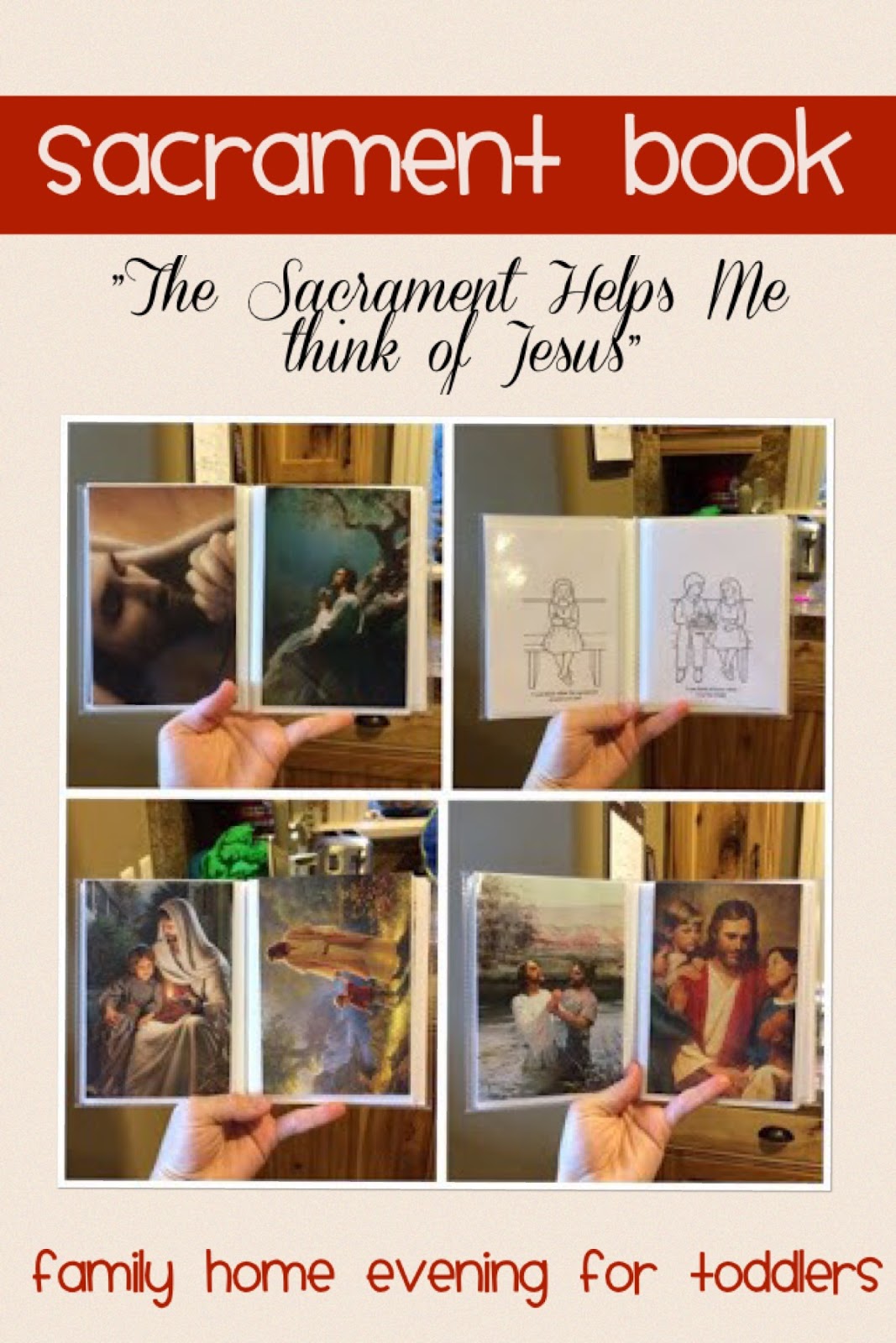 The Sacrament (2): DIY Sacrament Book w/picture of Jesus