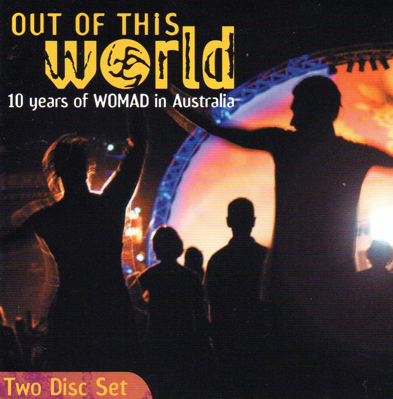 Music From Our World: Out of This World 10 Years of WOMADelaide in ...