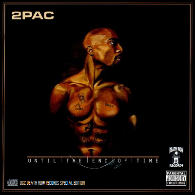 K-NELA RECORDS: 2Pac - Until The End Of Time [DGC Special Edition] [2CD ...