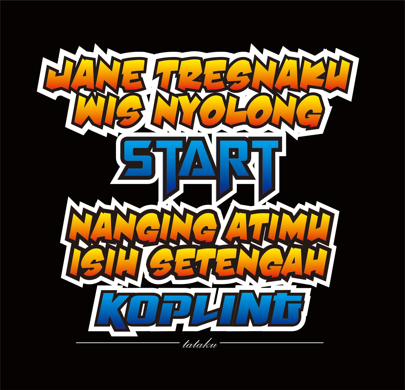 Desain Kata Kata ~ TATAKU