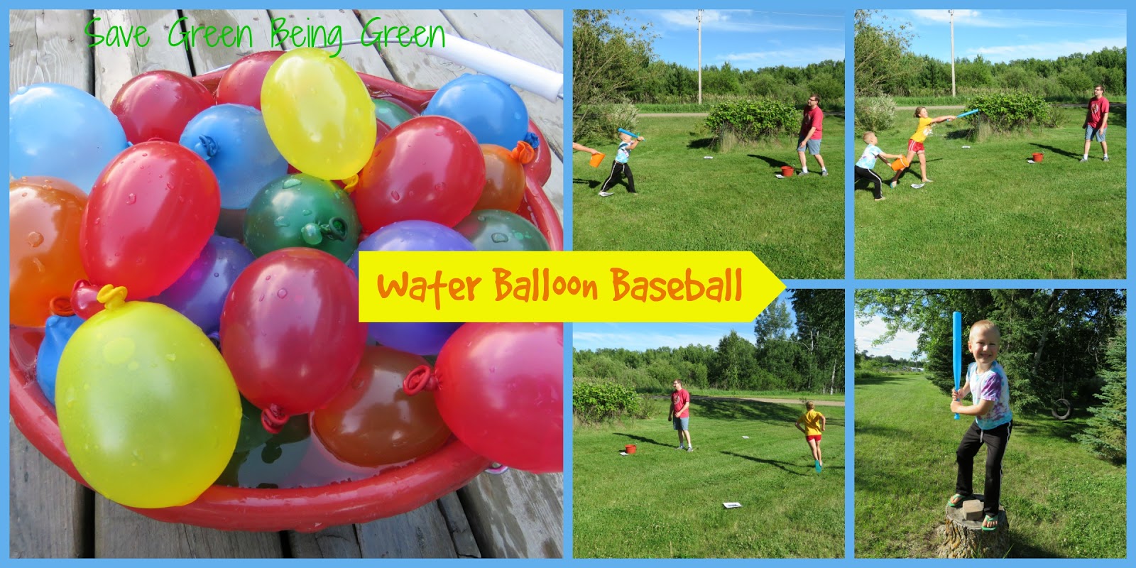 Save Green Being Green: Water Balloon Baseball