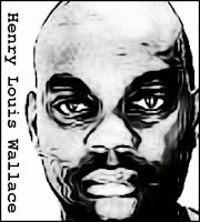 Keller On The Loose: Serial Killers: Henry Louis Wallace