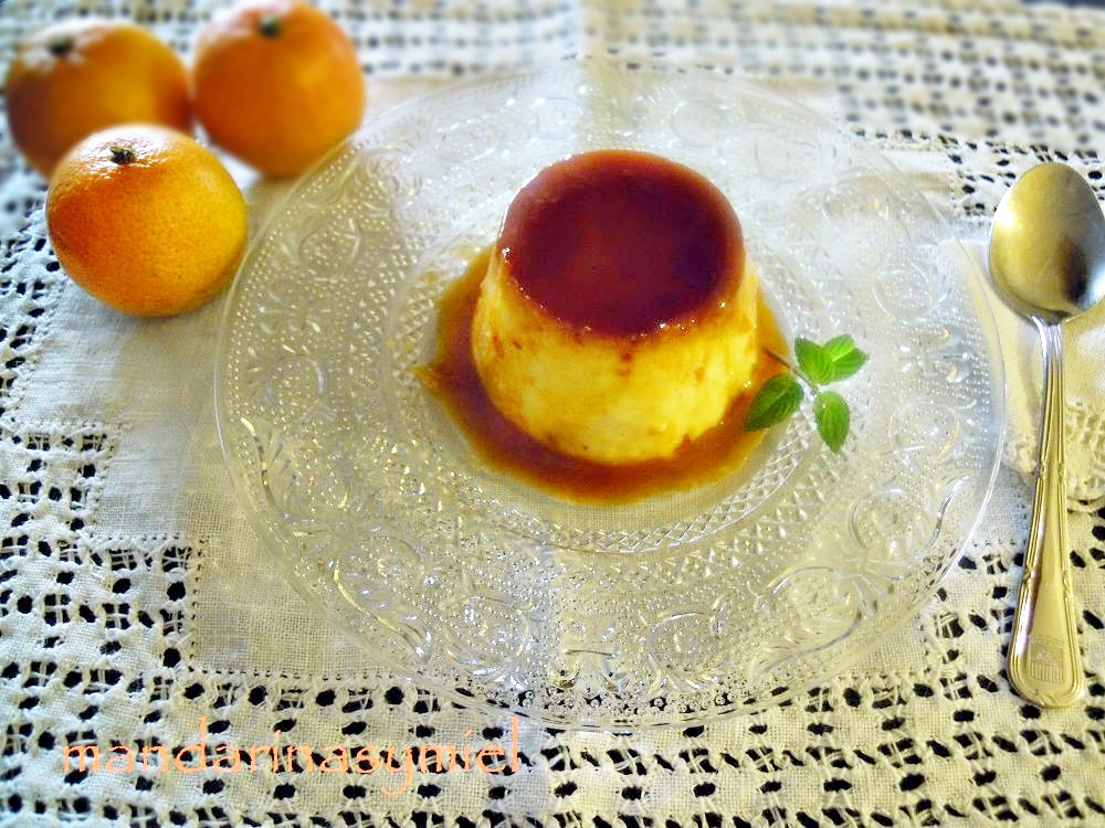 Flan de mandarinas | Mandarinas y miel