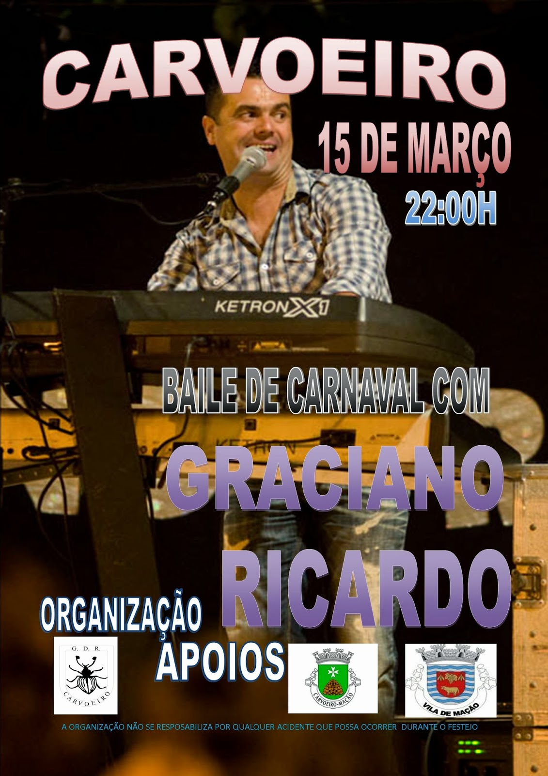 G.D.R.CARVOEIRO: BAILE COM "FAMOSO" GRACIANO RICARDO