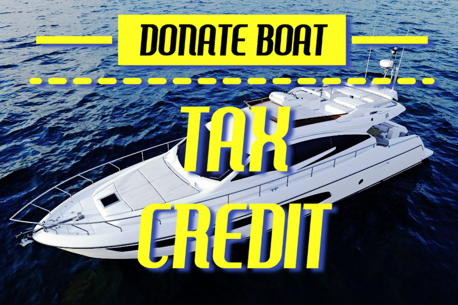 Tax Deductions For Donations - Giving Center Charity: Donate Boat to ...