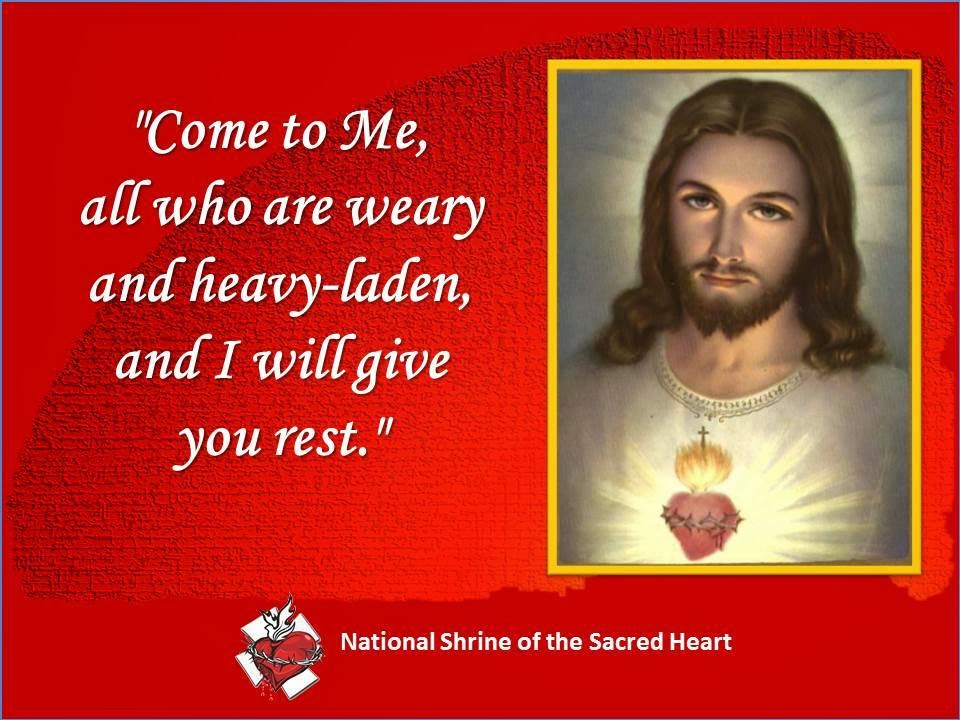 NATIONAL SHRINE OF THE SACRED HEART: COME TO ME ALL WHO ARE WEARY ON ...
