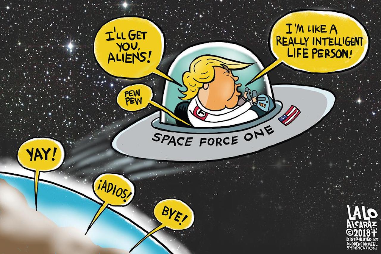 Calvin's Canadian Cave of Coolness: Space Force? The Idiot Wants A ...