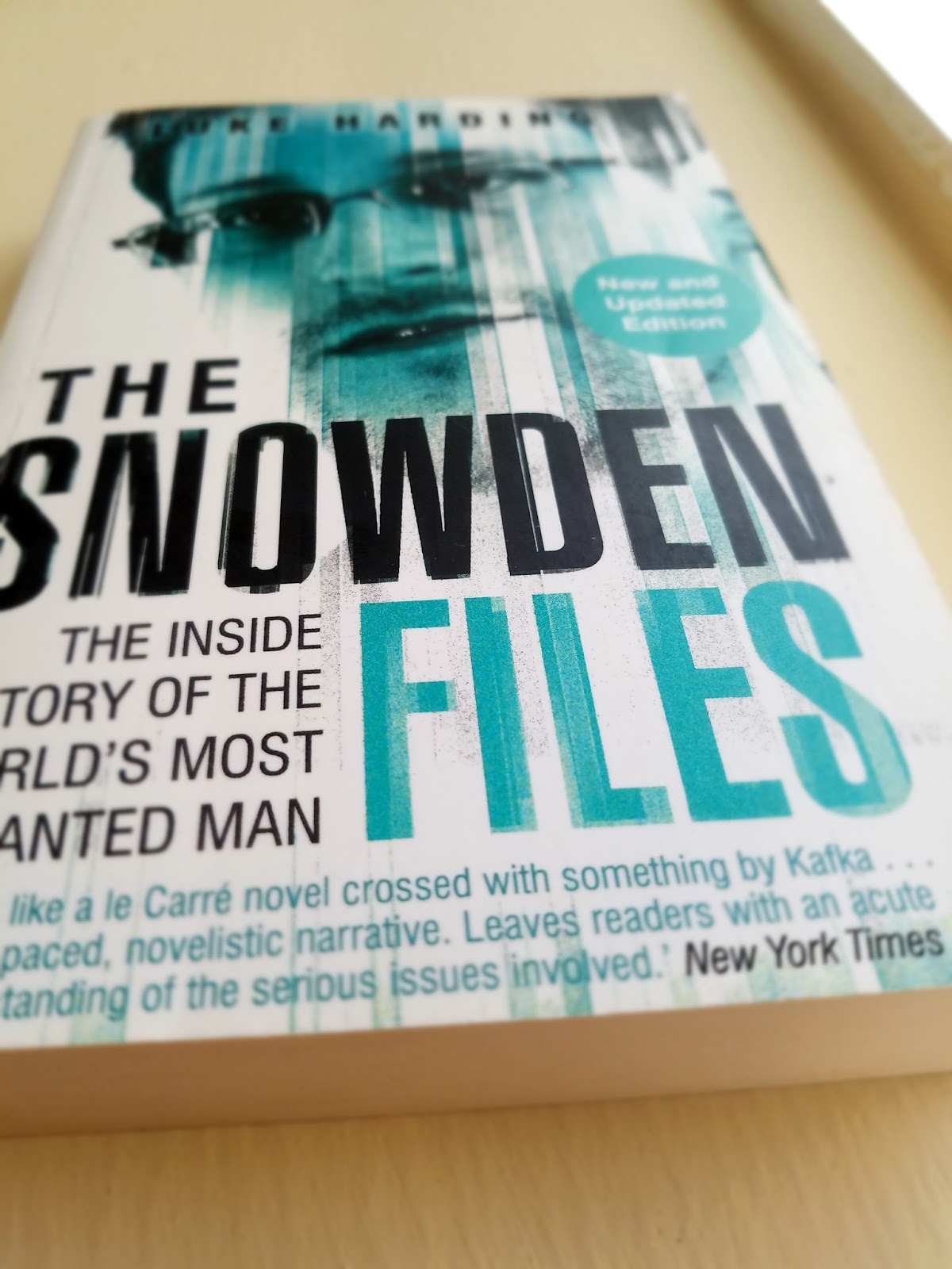 Review - The Snowden Files: The Inside Story of the Worlds Most Wanted Man