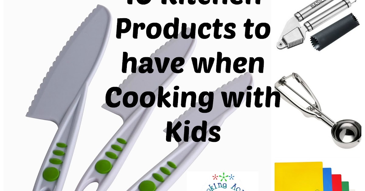 Kids Cooking Activities Blog Kids Cooking Activities Blog