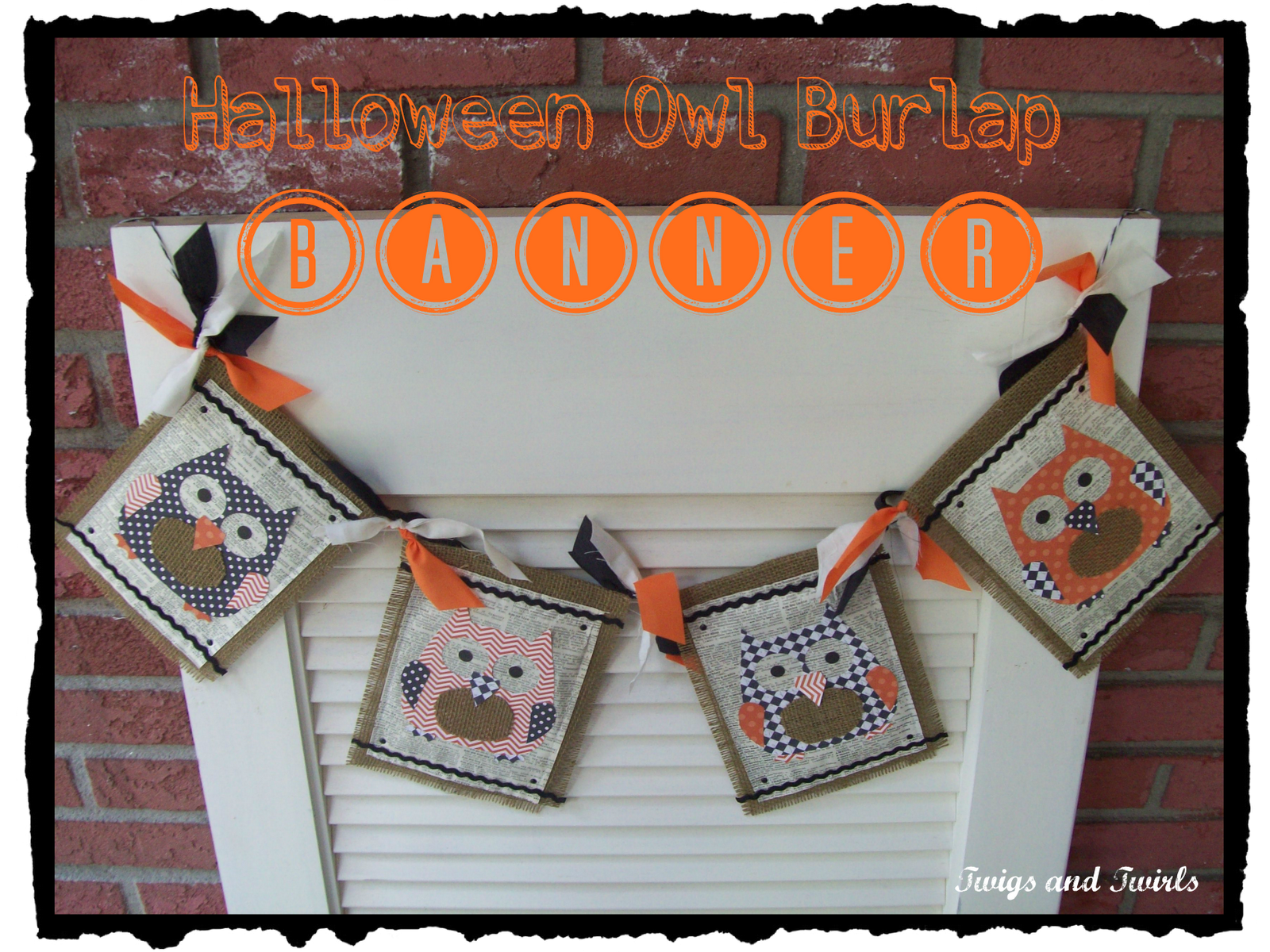 Twigs and Twirls: Halloween Owl Burlap Banner
