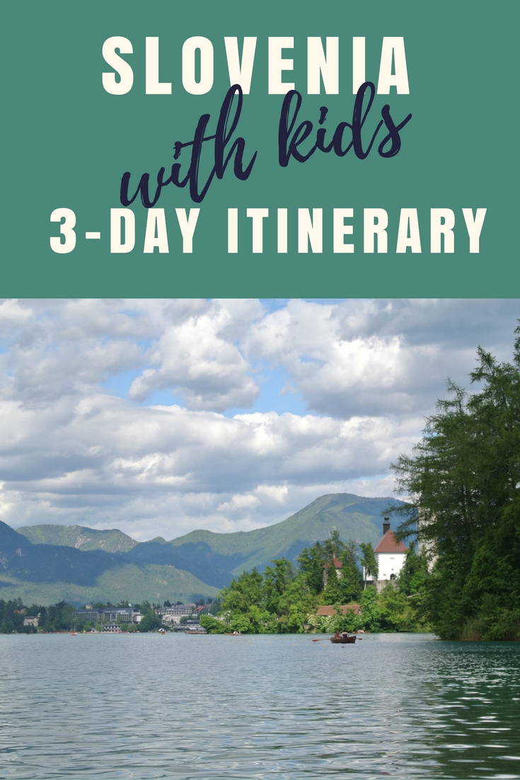 The Piri piri Lexicon Slovenia With Kids A 3 day Itinerary the-piri-piri-lexicon-slovenia-with-kids-a-3-day-itinerary