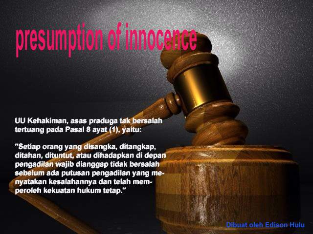 Hawa dan AHWA: Asas The Presumption of Innocence – by Edison Hulu and Fauzan Gunovan
