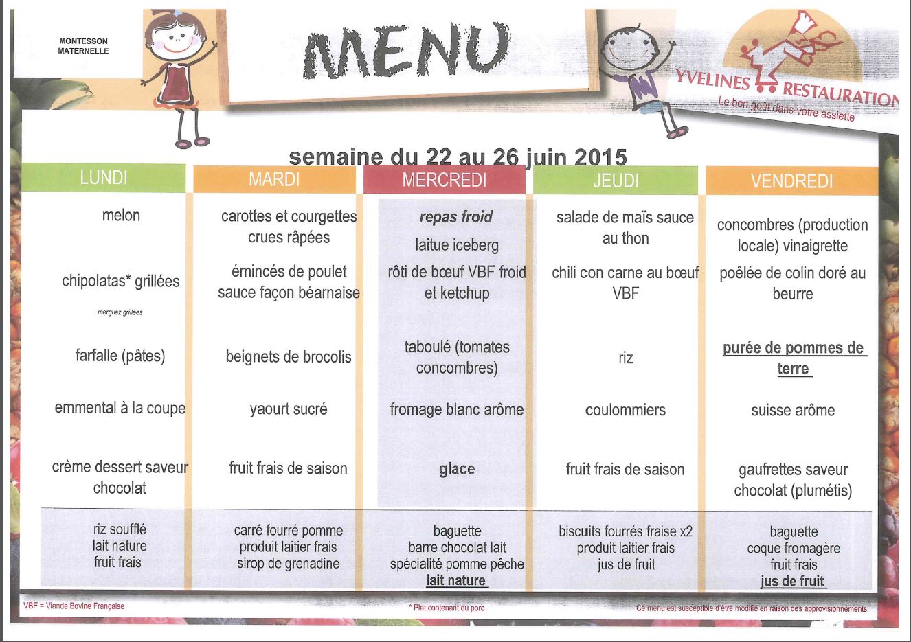 Ecole Ferdinand Buisson: Menus de cantine en maternelle du 22 au 26 juin