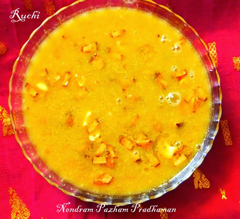 Ruchi: Nendram Pazham Pradhaman