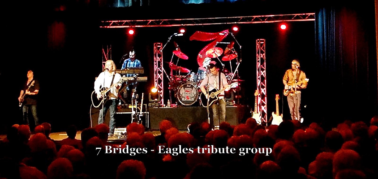 Rocky Top Ramblers: 7 Bridges "The Ultimate Eagles Experience"