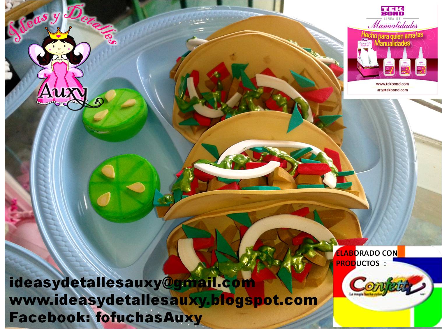 Ideas y Detalles Auxy: TACOS DE FOMI