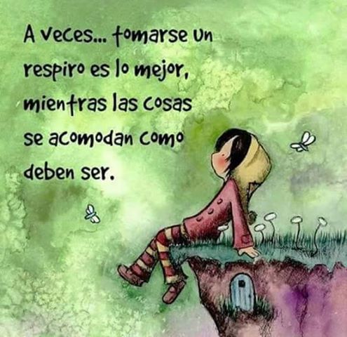 JUANA MACEDO, Frases, Reflexiones y algo más: A VECES TOMARSE UN ...