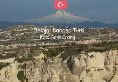 Belajar Bahasa Turki : Kata Ganti Orang - KelasPoliglot