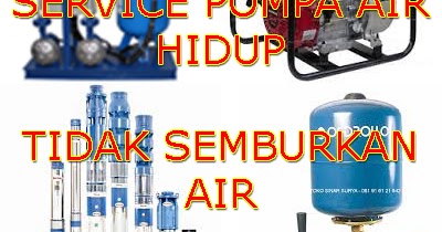 Service Pompa Air di Denpasar Bali. WA:08123842419: Pompa Torak
